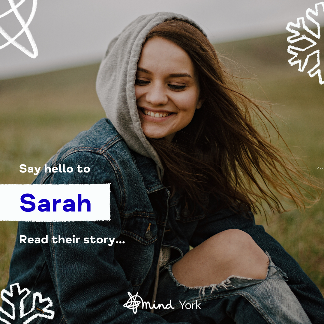 York Mind - Case Study: Sarah